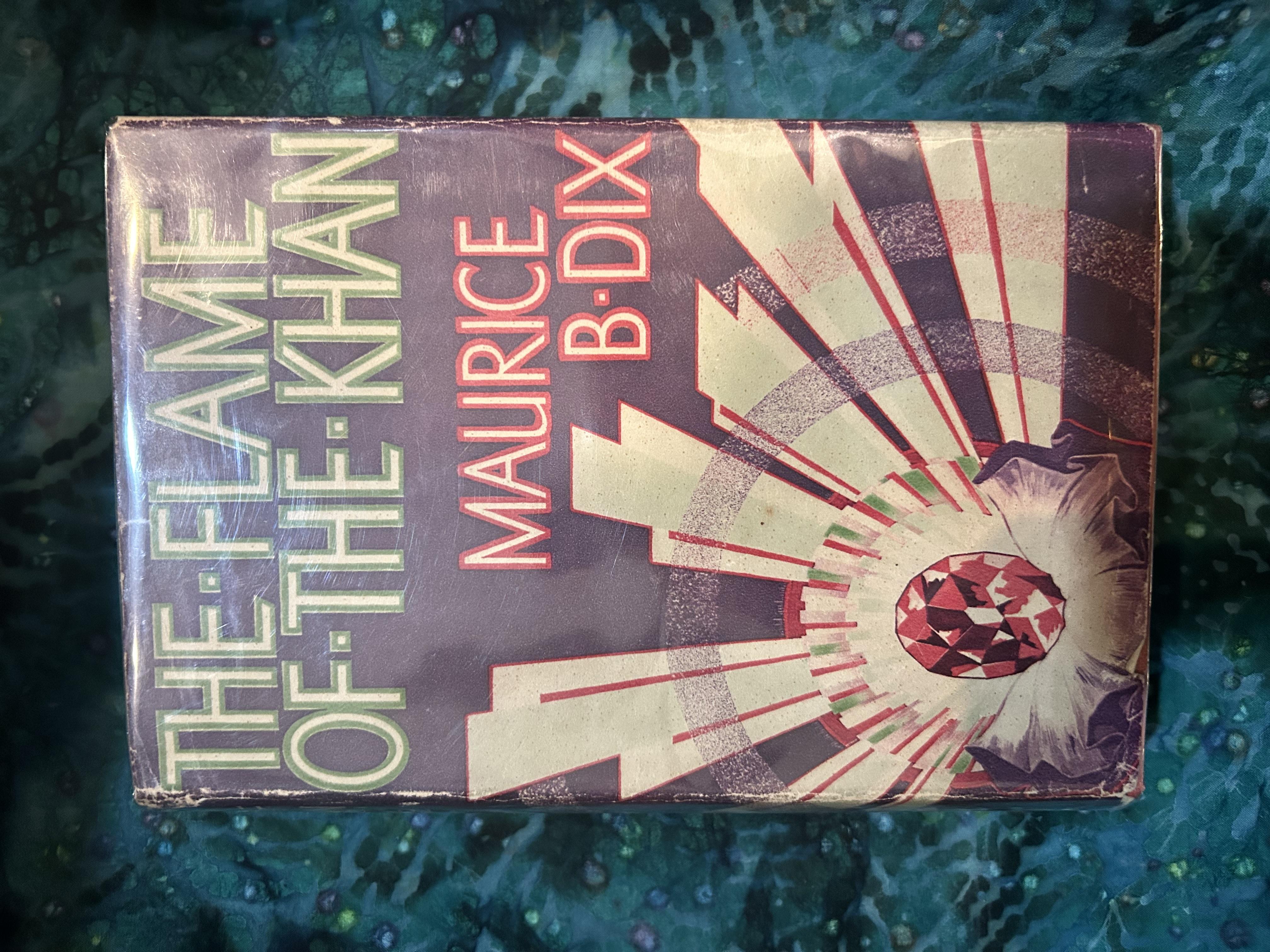 The Flame of the Khan by Maurice B. Dix: Very Good Hardcover 1st ...