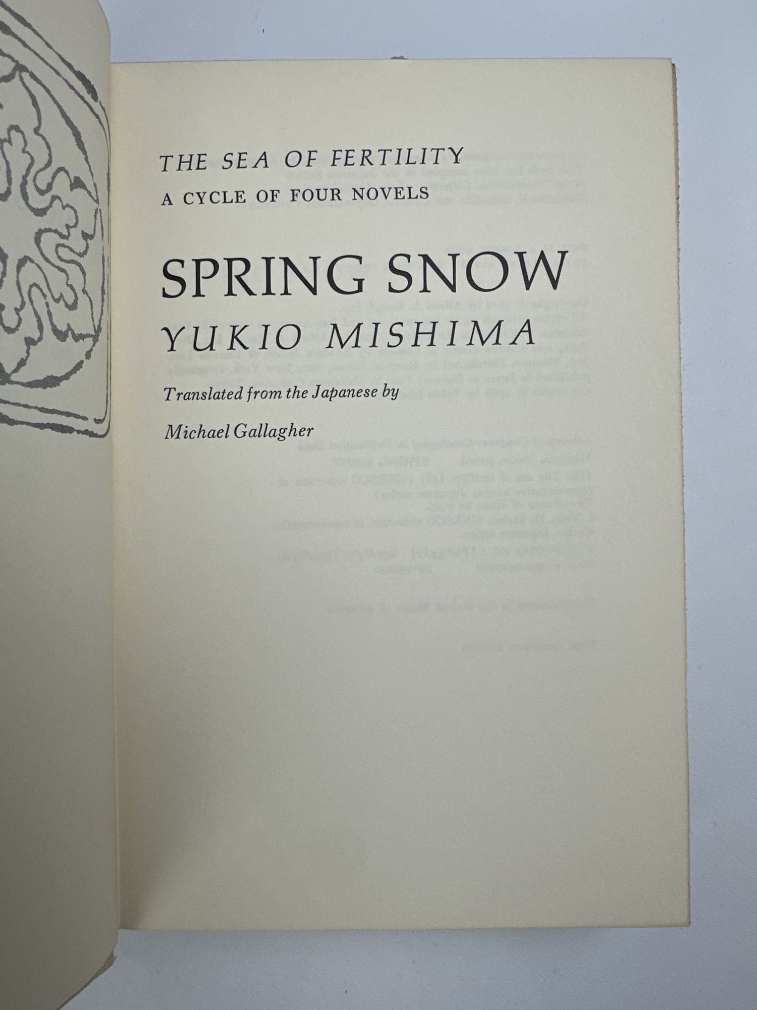 THE SEA OF FERTILITY [SPRING SNOW, RUNAWAY HORSES, THE TEMPLE OF DAWN ...
