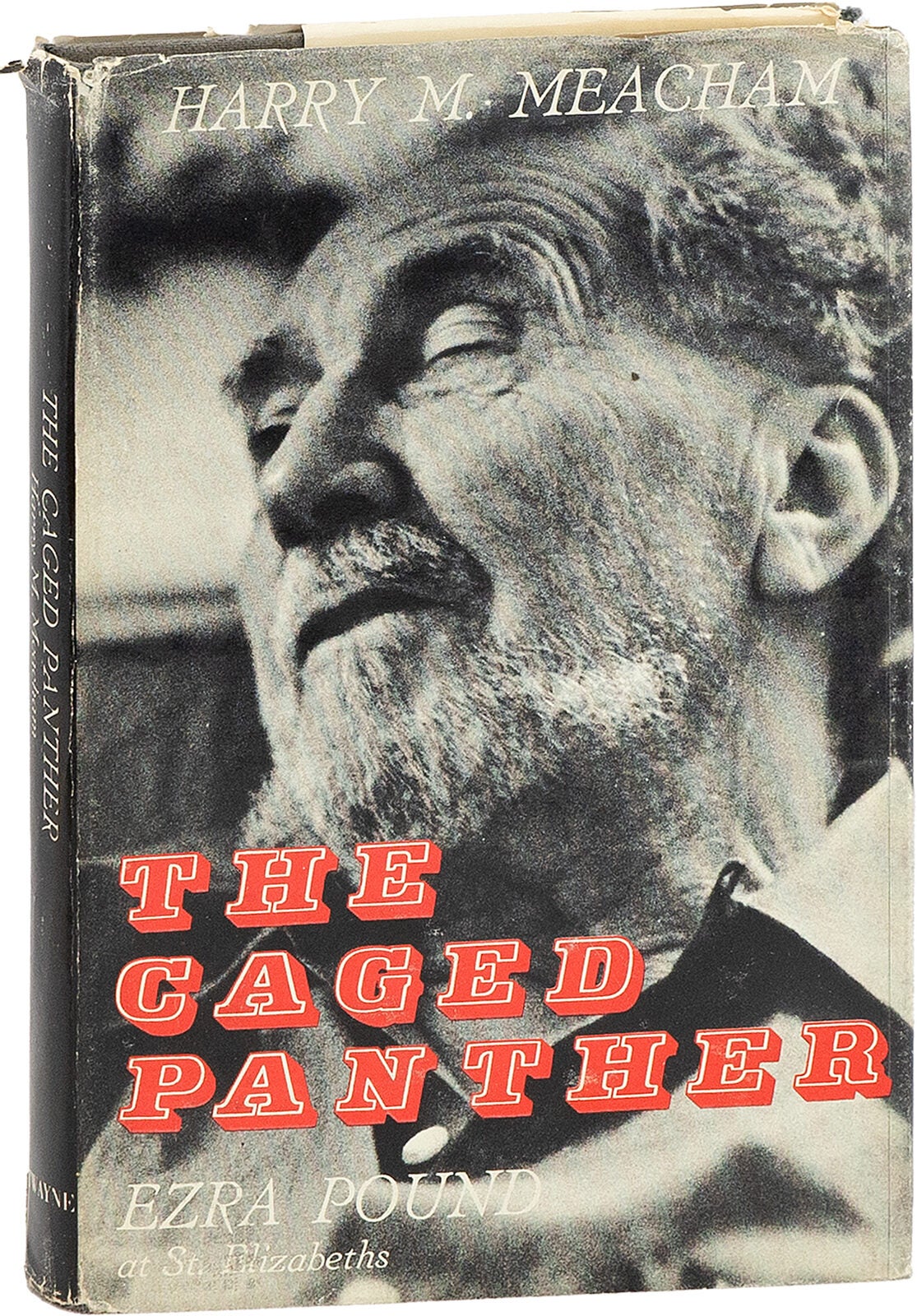 The Caged Panther Ezra Pound at Saint Elizabeths by MEACHAM, Harry M ...