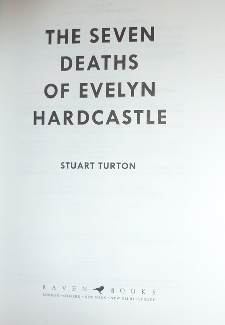 The Seven Deaths of Evelyn Hardcastle: Winner of the Costa First Novel ...