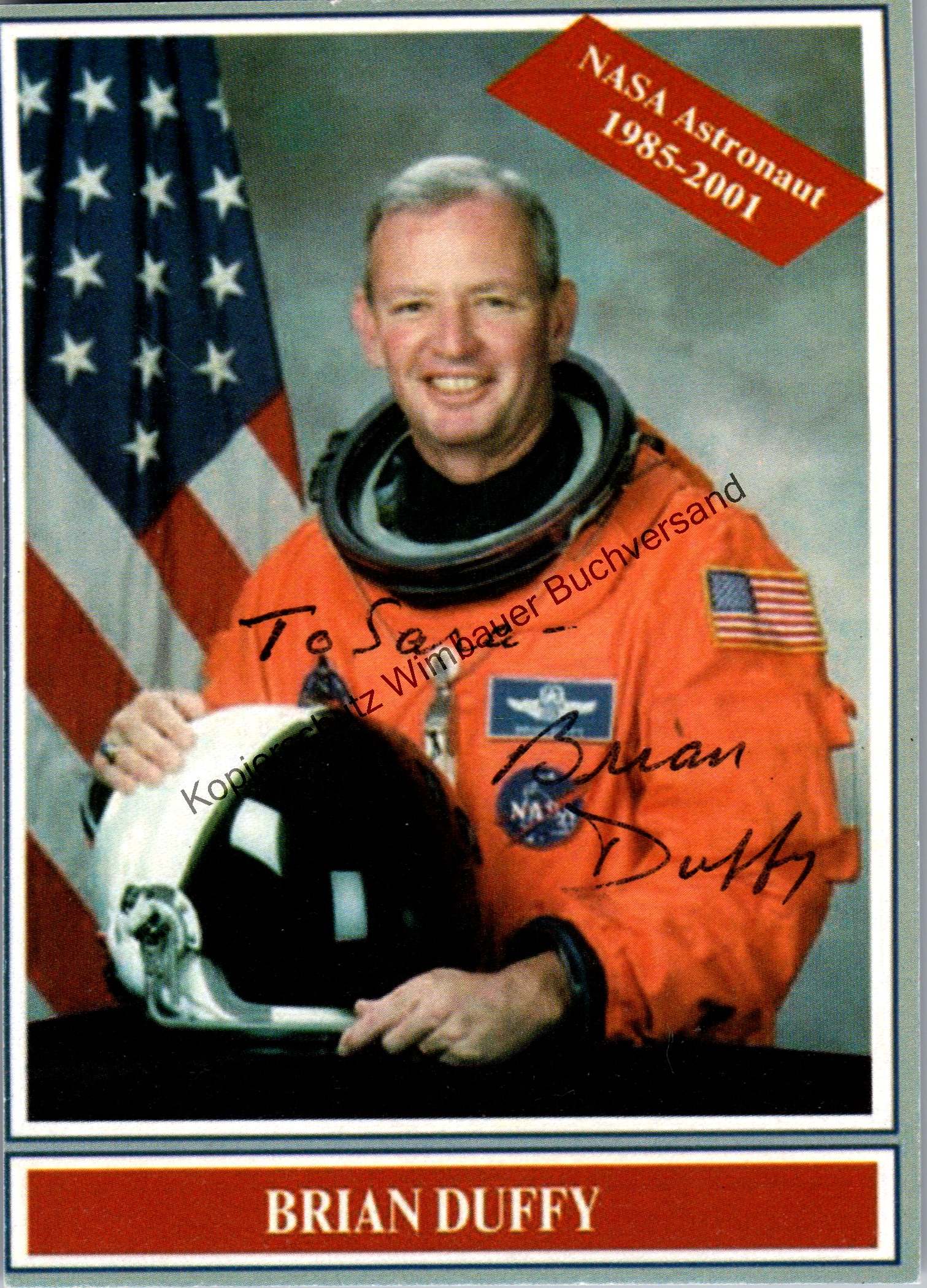 Original Autogramm Brian Duffy NASA Astronaut /// Autograph signiert ...