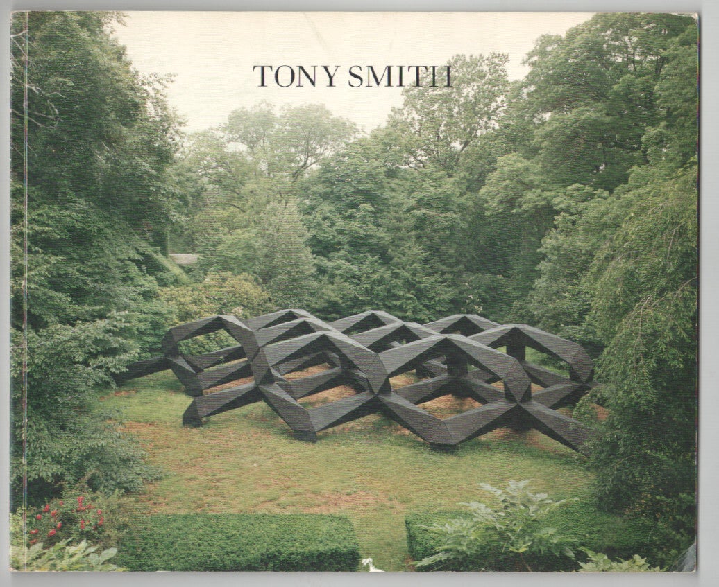 Tony Smith Selected Sculptures: 1961-1973 Part I. by SMITH, Tony: (1985 ...