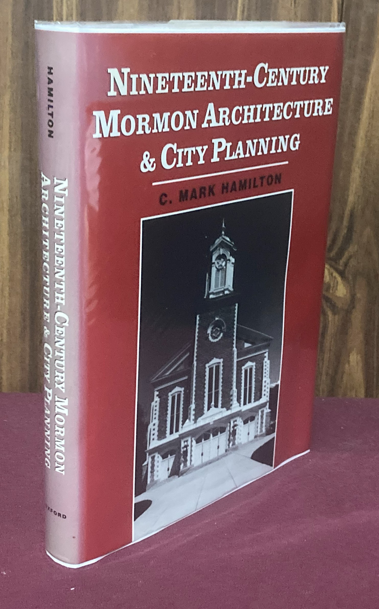 Nineteenth-Century Mormon Architecture and City Planning by C. Mark ...