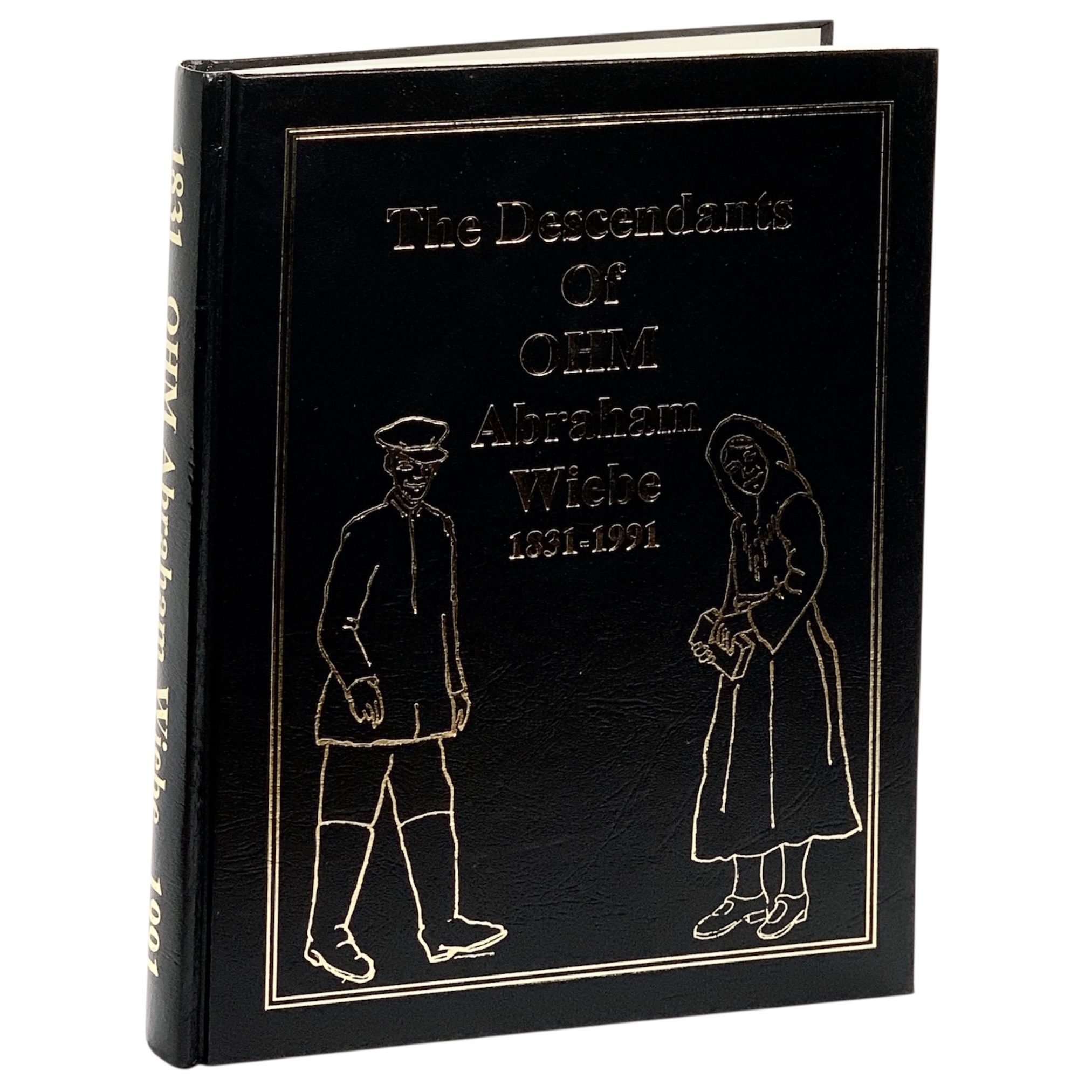 The Descendants of Ohm Abraham Wiebe, 1831-1991 by [Multiple ...
