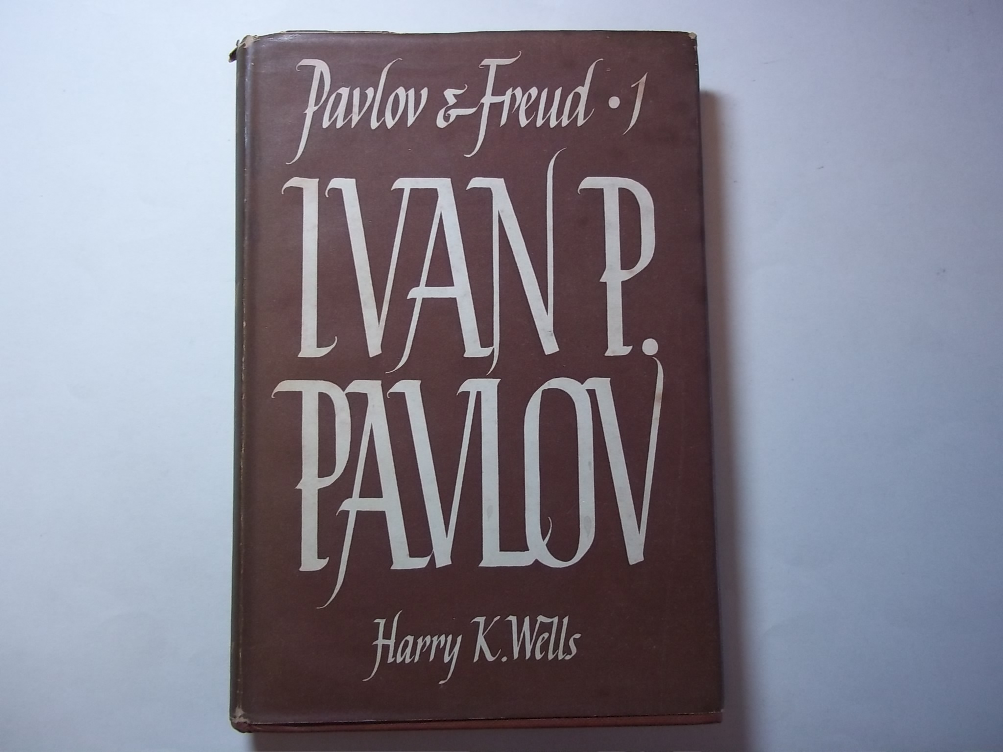 Ivan P. Pavlov. Toward a Scientific Psychology and Psychiatry. Pavlov ...