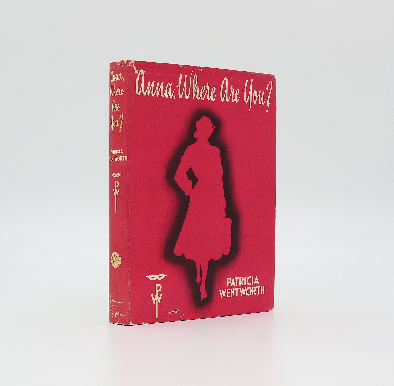 ANNA, WHERE ARE YOU? by WENTWORTH, Patricia: (1953) | LUCIUS BOOKS (ABA ...