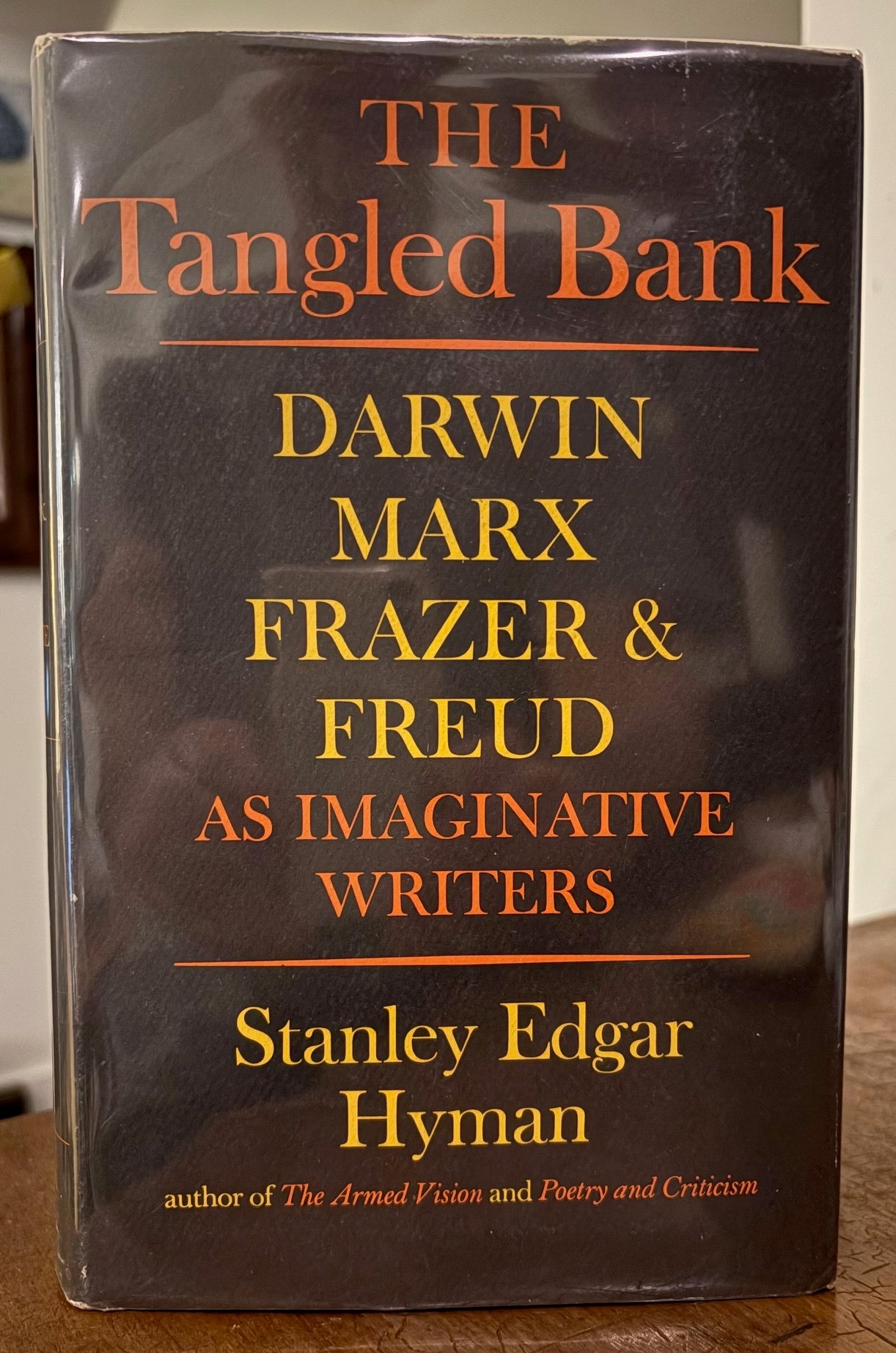 The Tangled Bank: Darwin, Marx, Frazier and Freud as Imaginative ...