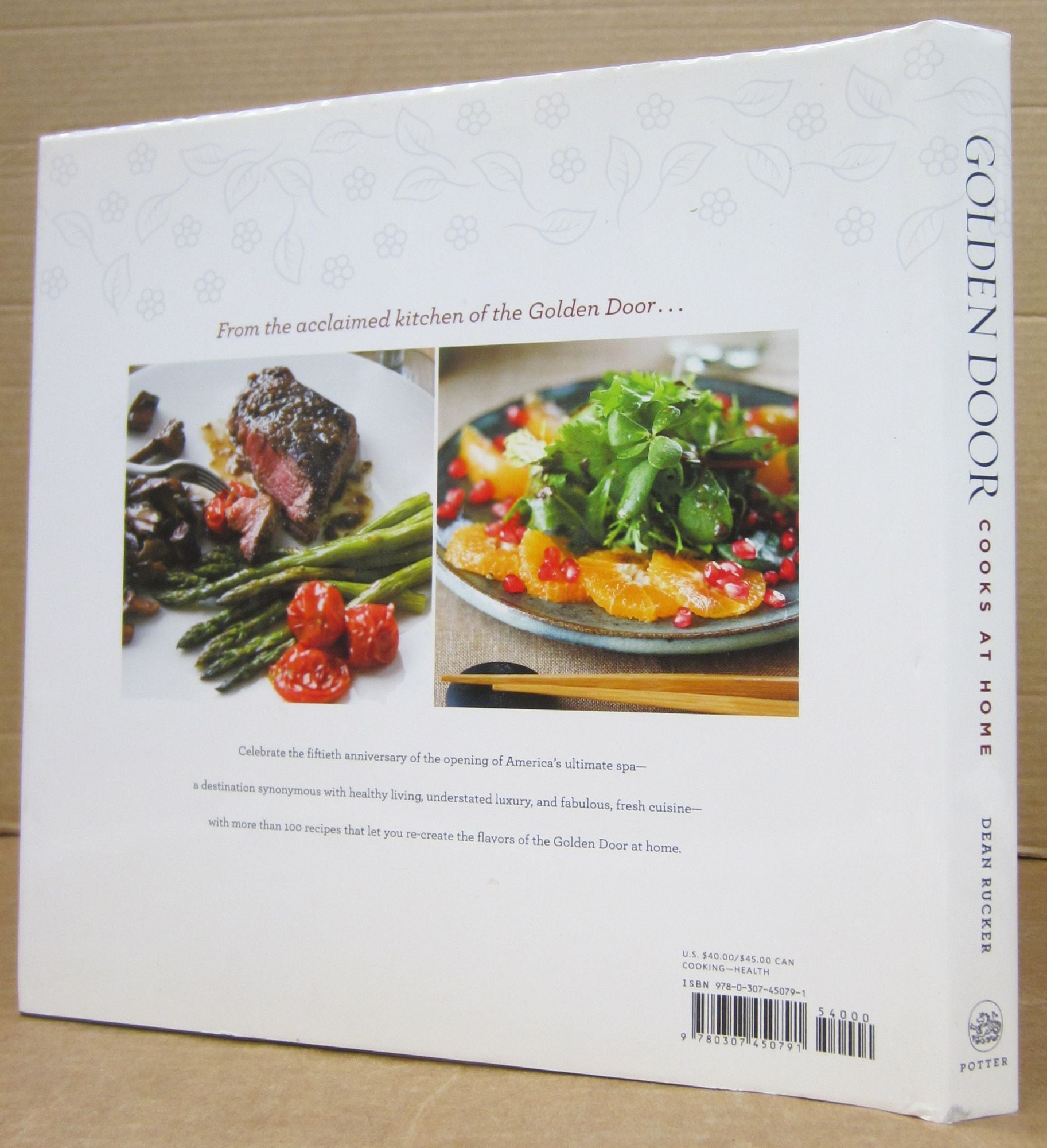 Golden Door Cooks at Home: Favorite Recipes from the Celebrated Spa by ...