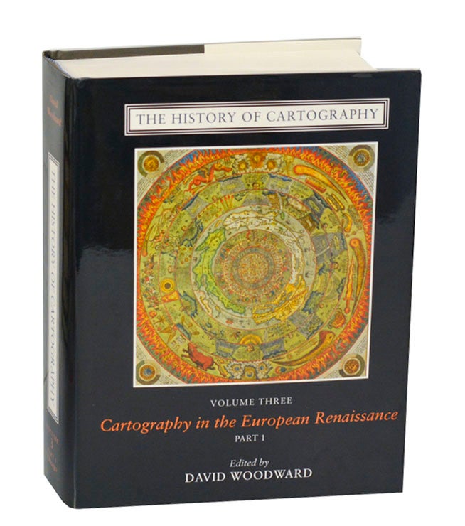 The History of Cartography Volume Three: Cartography in the European ...