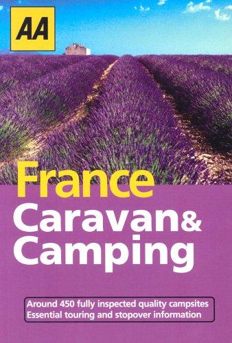 AA Caravan & Camping in France (AA Lifestyle Guides) by AA Publishing ...