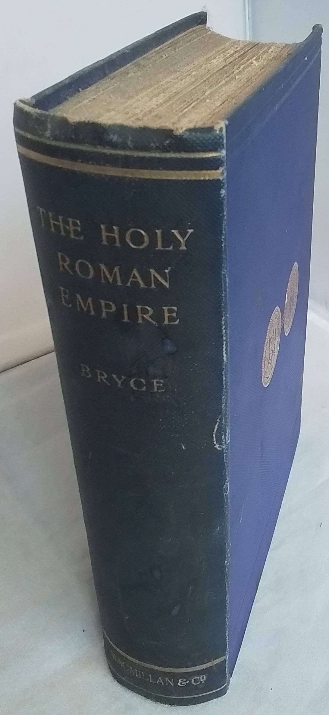 The Holy Roman Empire. A New Edition. Enlarged ans Revised Throughout ...