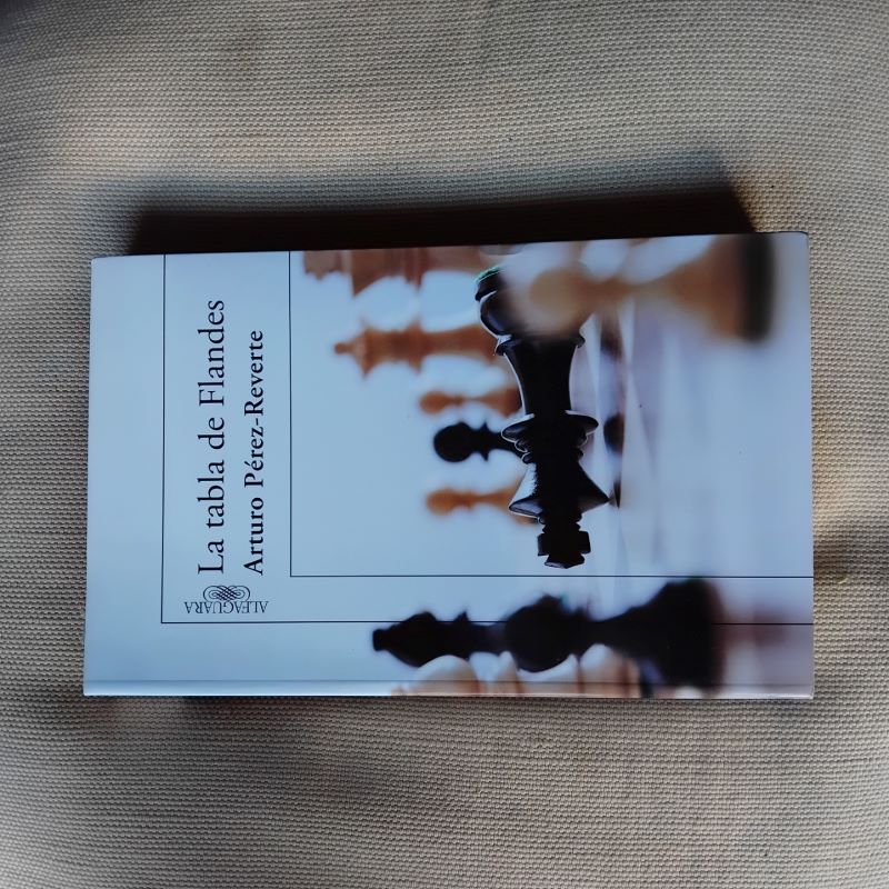 La tabla de Flandes (Firmado por el autor) de Arturo Pérez-Reverte ...