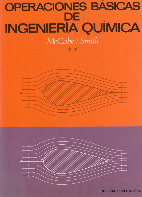 OPERACIONES BÁSICAS DE INGENIERÍA QUÍMICA II by McCABE; SMITH: Bueno ...