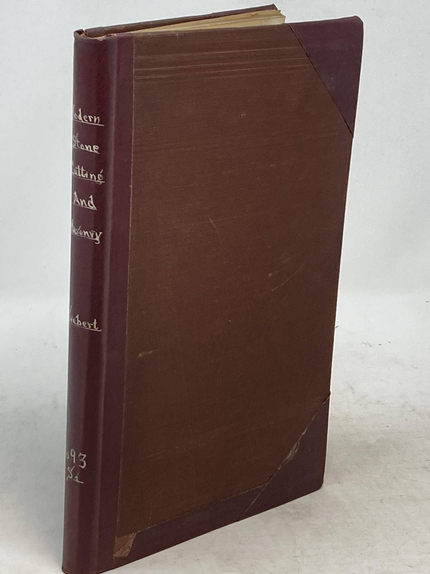 MODERN STONE-CUTTING AND MASONRY. WITH SPECIAL REFERENCE TO THE MAKING ...