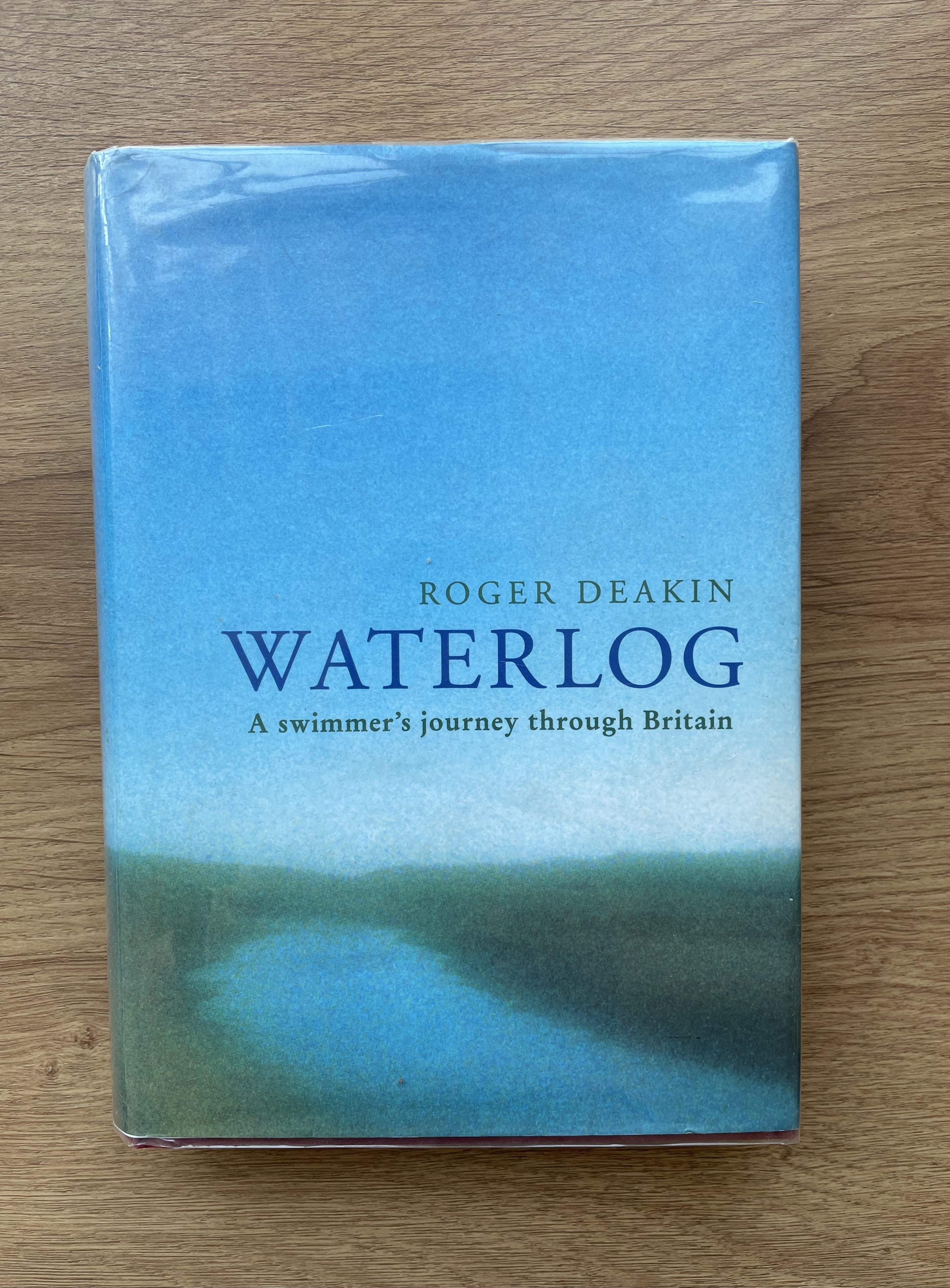 WATERLOG A Swimmer's Journey Through Britain by Deakin (Roger): Very Good Maroon Cloth (1999 ...