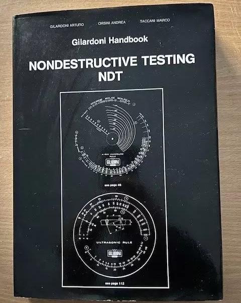 Gilardoni Handbook Nondestructive Testing NDT by Gilardoni Arturo ...
