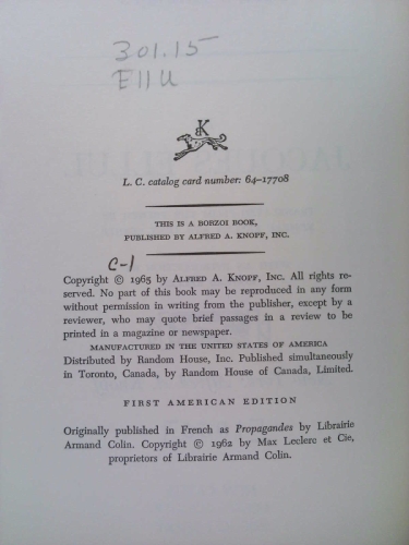 Propaganda;: The formation of men's attitudes by Jacques Ellul: Fair ...