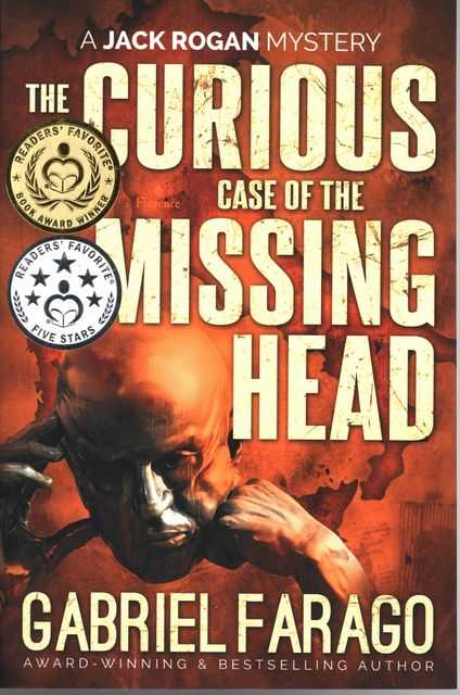 The Curious Case of the Missing Head [Jack Rogan Mysteries Book 5] by ...