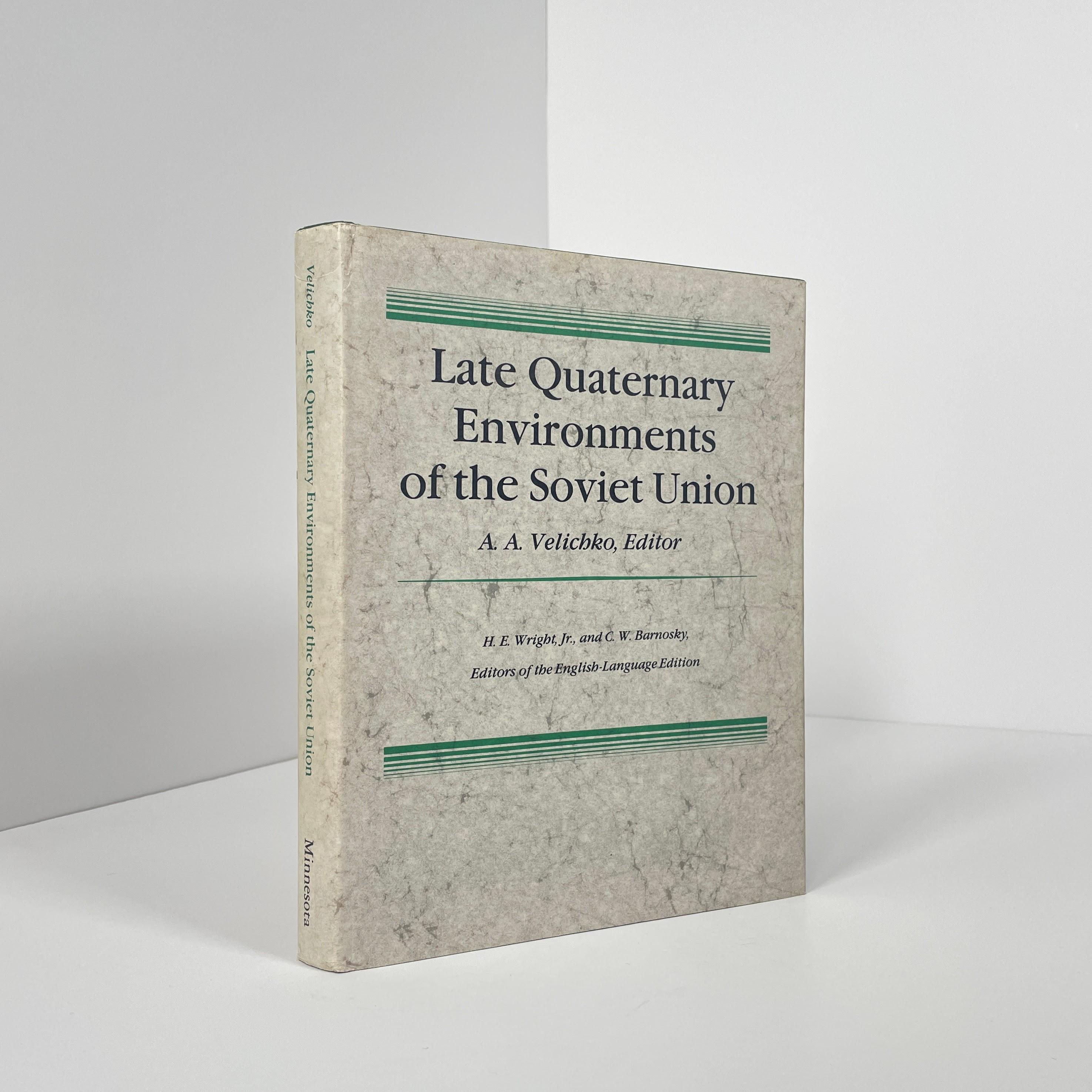 Late Quaternary Environments Of The Soviet Union by Velichko, A A: Near ...