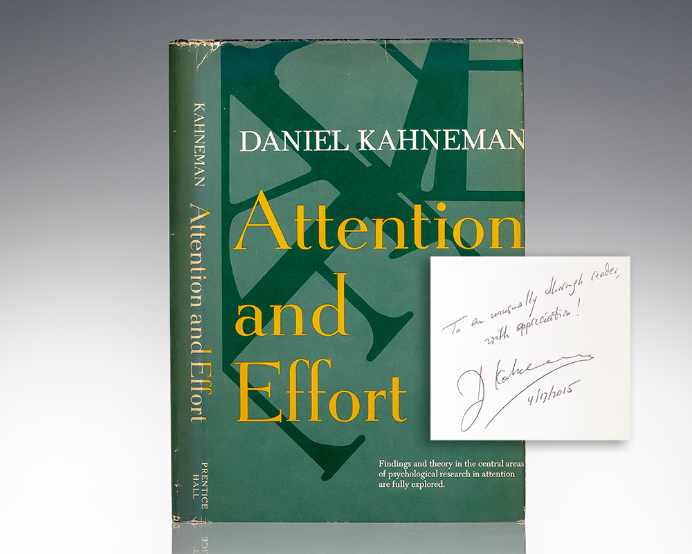 Attention and Effort. by Kahneman, Daniel: (1973) Signed by Author(s ...
