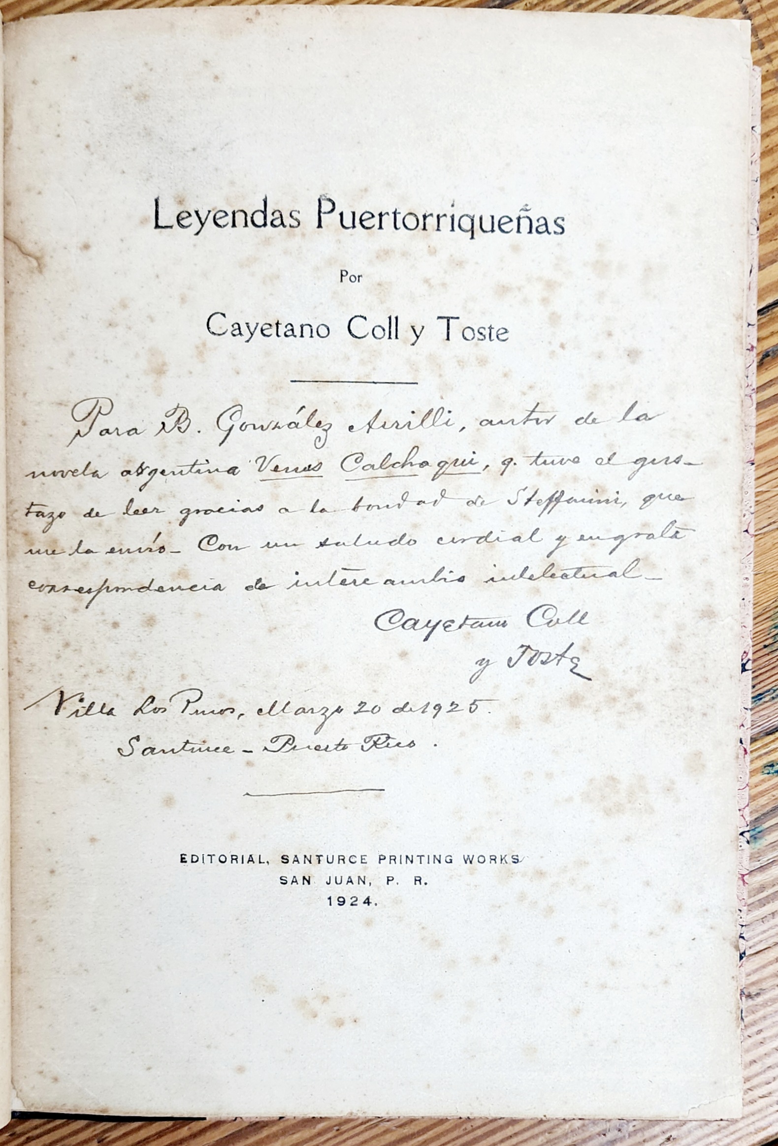 Leyendas Puertorriquenas by Cayetano Coll Y Toste: Muy bien ...