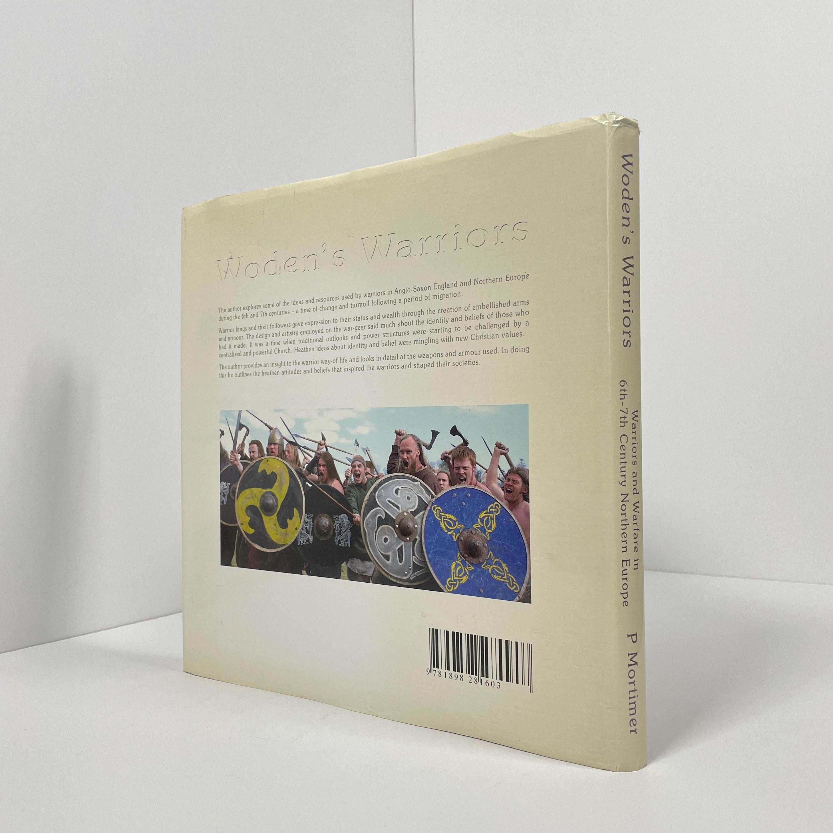 Woden's Warriors, Warriors And Warfare In 6th-7th Century Northern ...