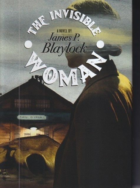 The Invisible Woman by Blaylock, James P.: (2025) Signed by Author(s ...