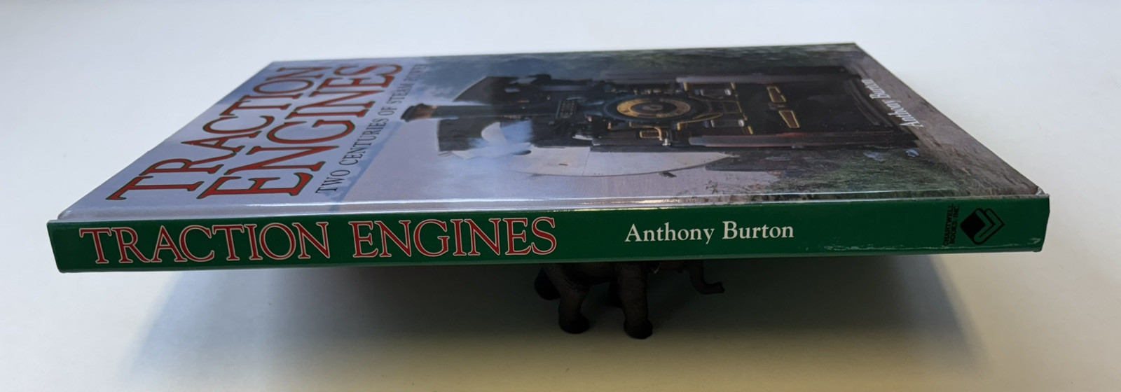 Traction Engines: Two Centuries of Steam Power by Anthony Burton: Very ...