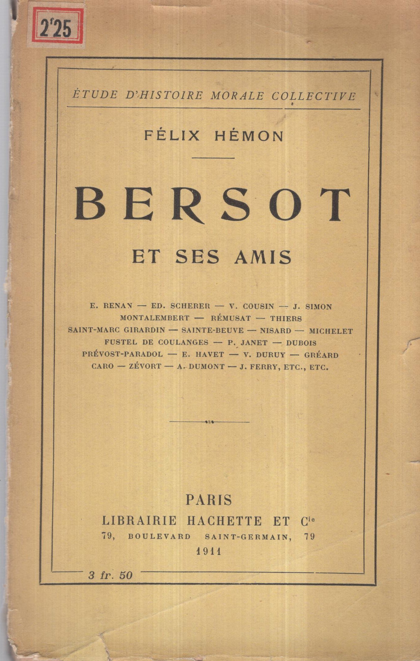 Étude d'Histoire Morale Collective - Bersot et ses amis : E. Renan, Ed ...