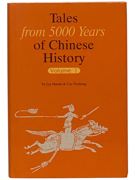 Tales from 5000 Years of Chinese History, Volume I [1] by Handa, Lin ...