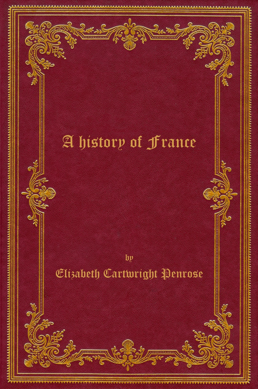 A history of France, 1876 von Penrose, Elizabeth Cartwright: New ...