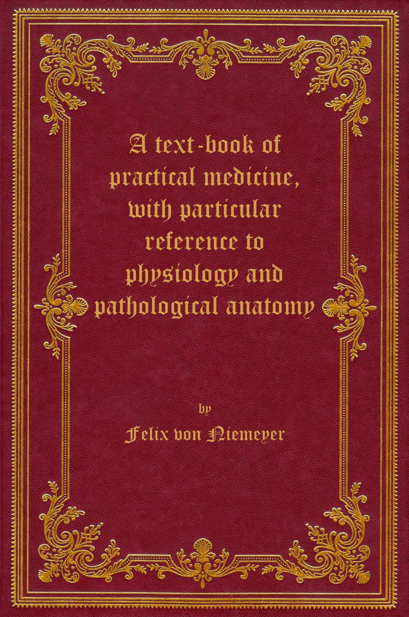 A text-book of practical medicine, with particular reference to ...