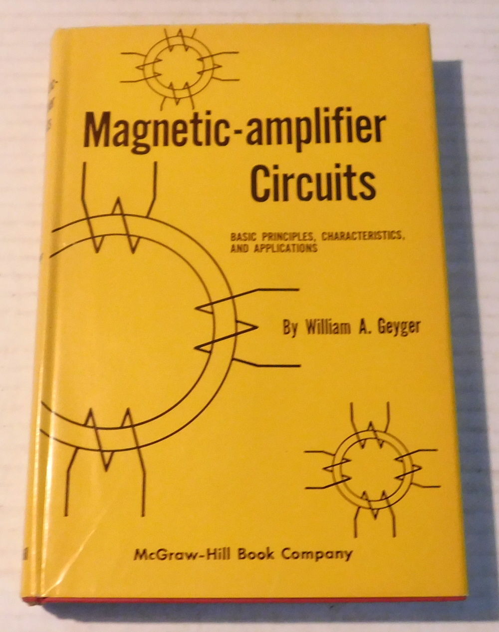 MAGNETIC-AMPLIFIER CIRCUITS: Basic Principles, Characteristics and ...