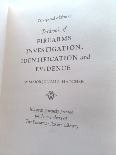 Textbook of Firearms Investigation, Identification and Evidence by ...