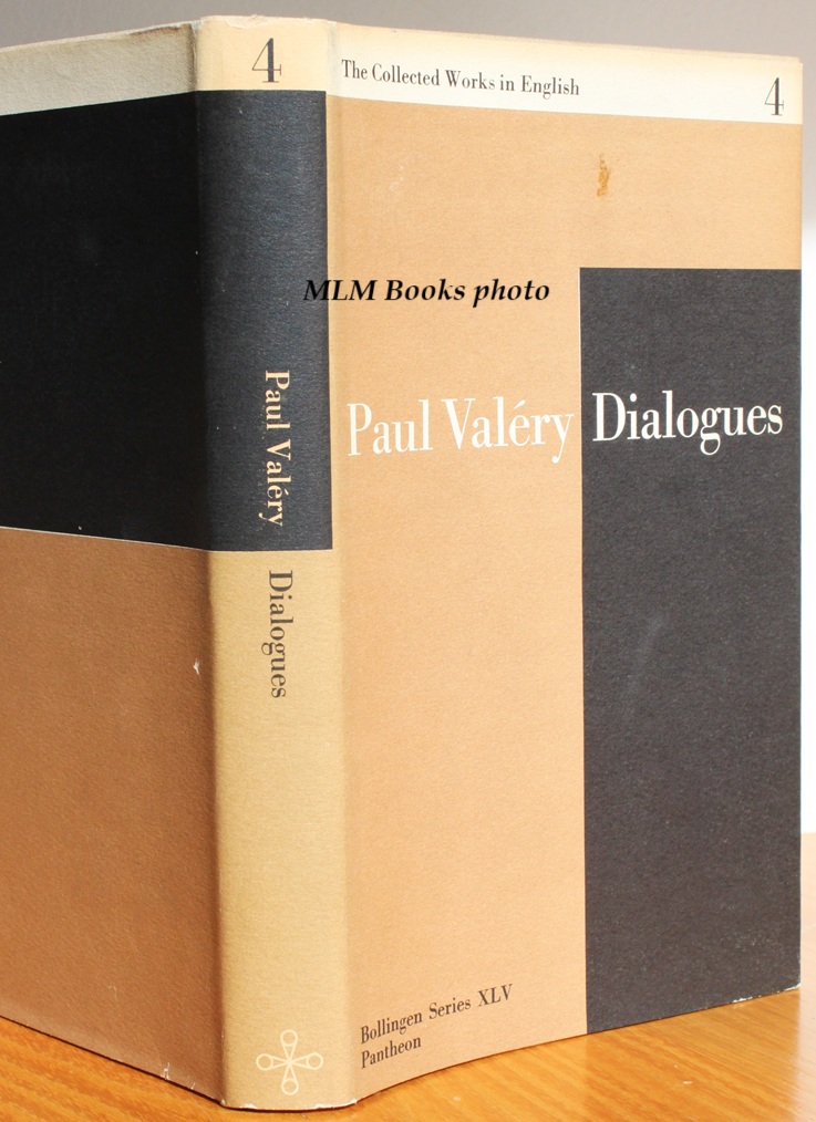 Paul Valery: Dialogues (Collected Works in English, No.4; Bollingen ...