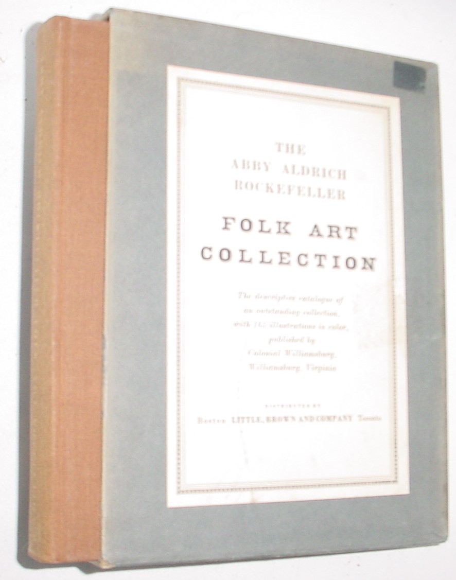 The Abby Aldrich Rockefeller Folk Art Collection by Nina Fletcher ...