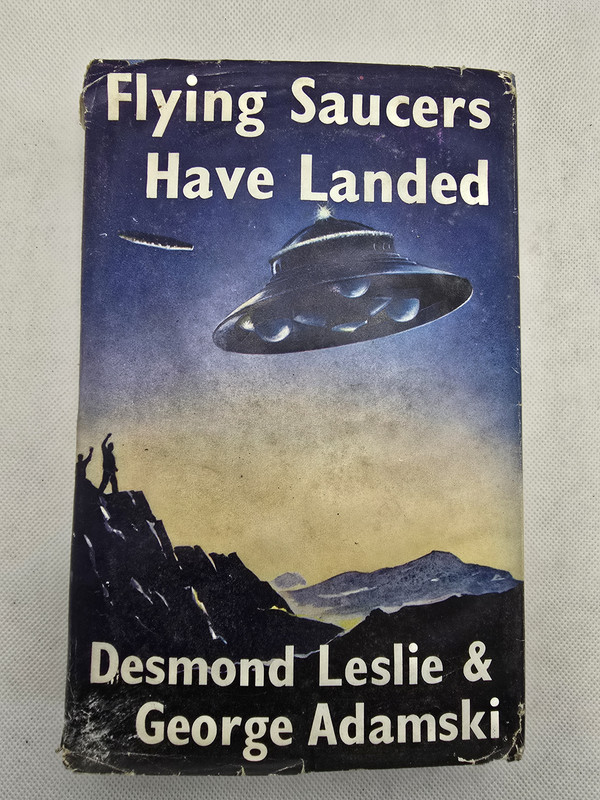 Flying Saucers Have Landed by Desmond Leslie; George Adamski: Very Good ...