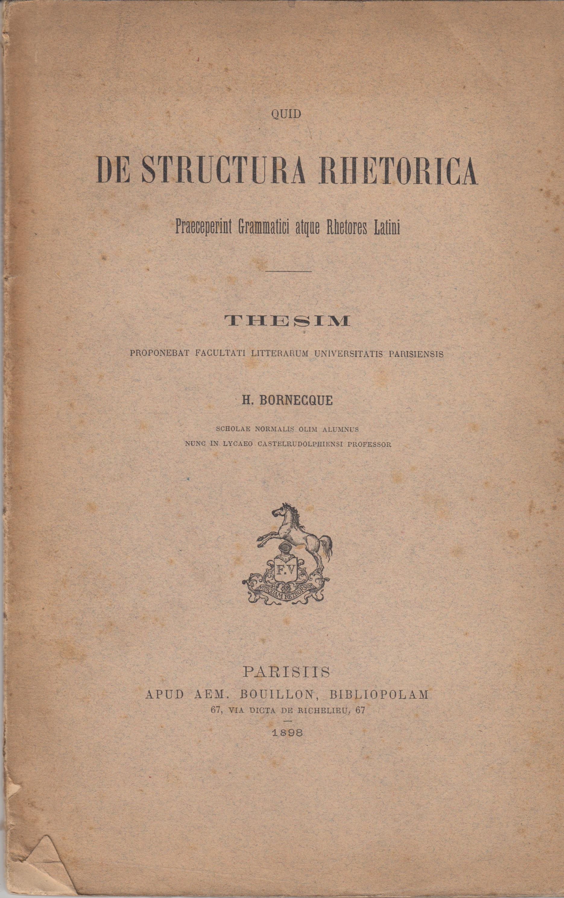 Quid de structura rhetorica praeceperint grammatici atque rhetores ...
