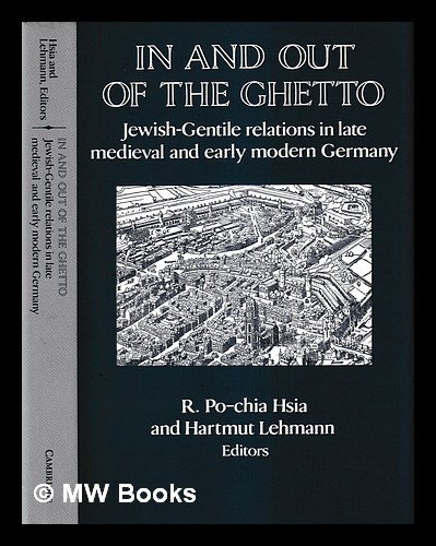 In and out of the ghetto : Jewish-gentile relations in late medieval ...