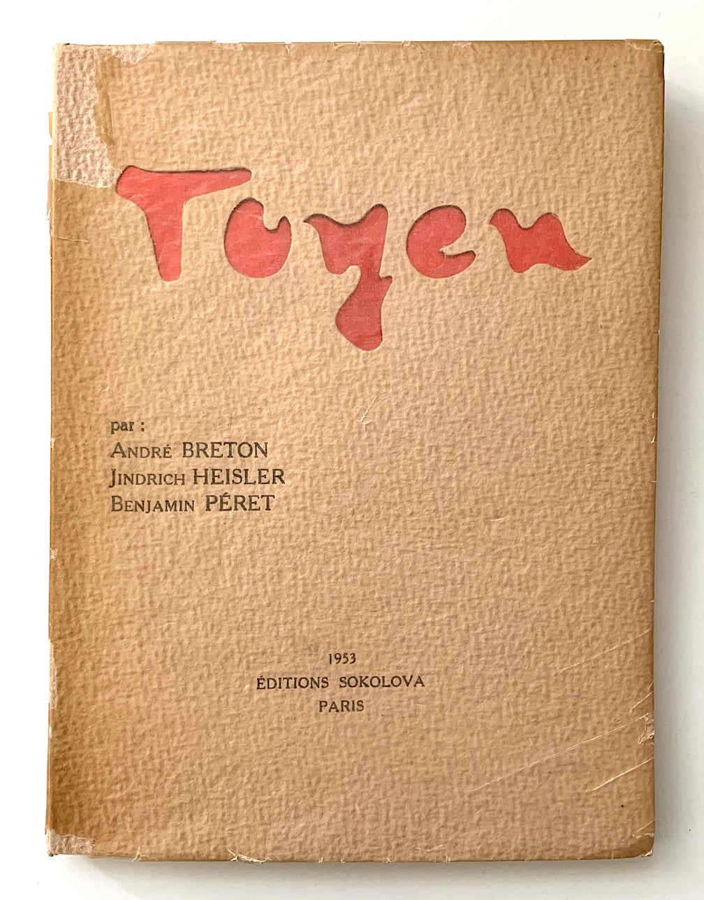 Toyen by [Toyen]. Breton, André; Jindrich Heisler; Benjamin Péret ...