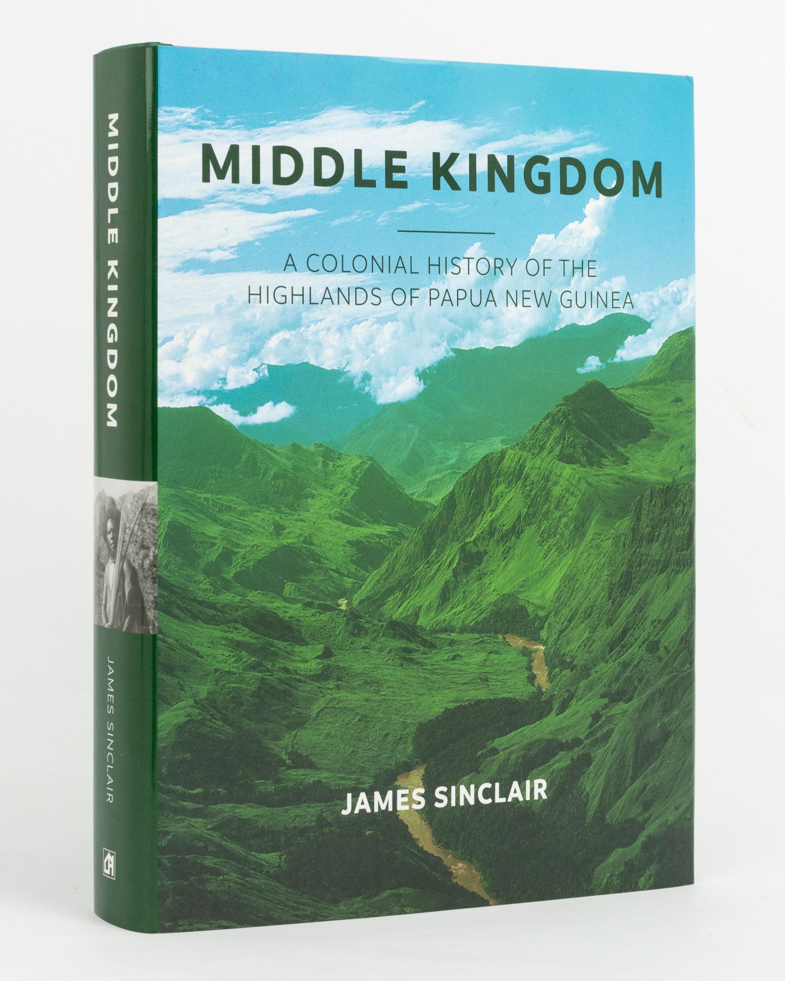 The Middle Kingdom. A Colonial History of the Highlands of Papua New ...