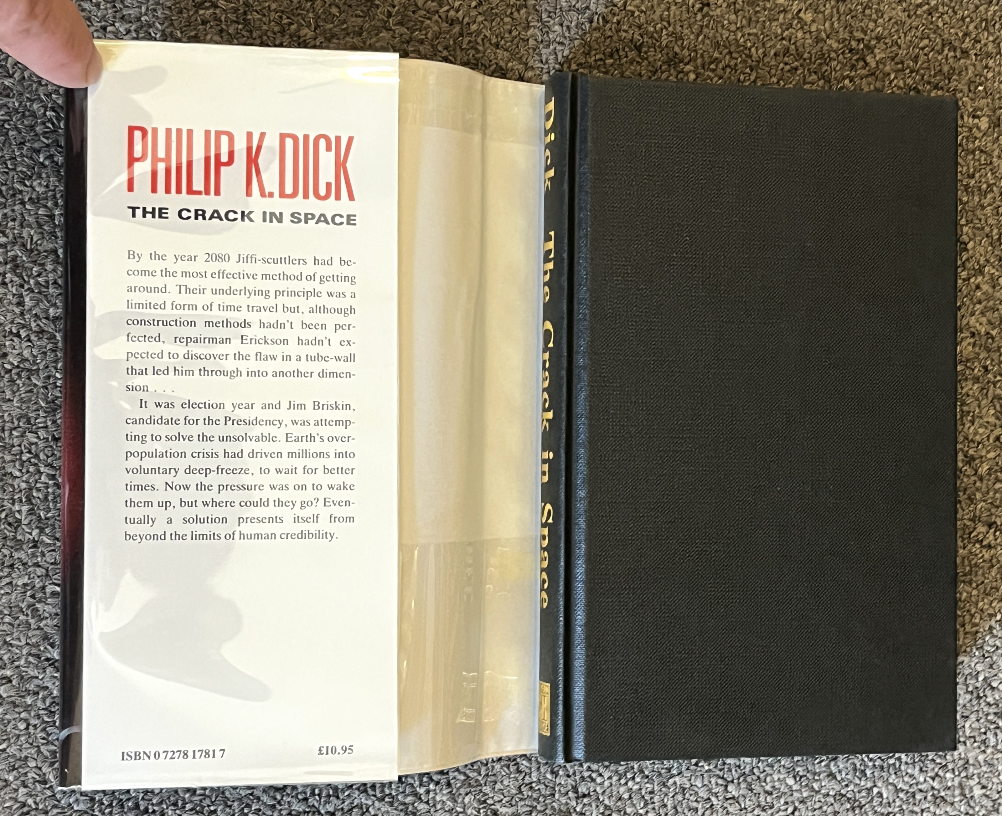 The Crack in Space by Dick, Philip K.: Near Fine Hardcover (1989) First Edition Thus; First ...