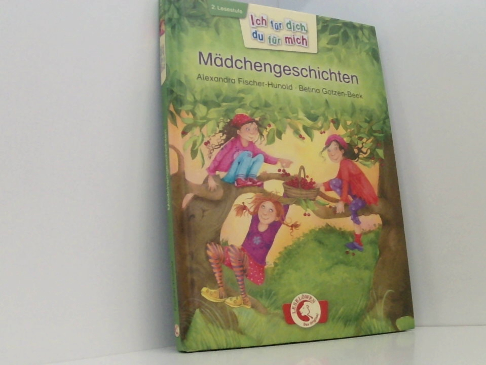 Ich für dich, du für mich - Mädchengeschichten: 2. Lesestufe Alexandra ...