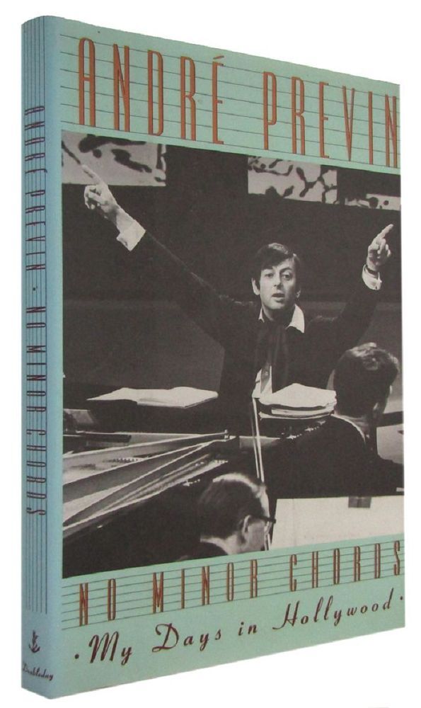 NO MINOR CHORDS: my days in Hollywood by Previn, Andre: (1991) | Kay ...