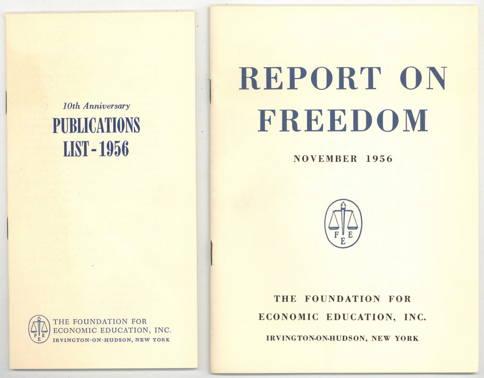 Report on Freedom: November 1956 [and] 10th Anniversary Publications ...