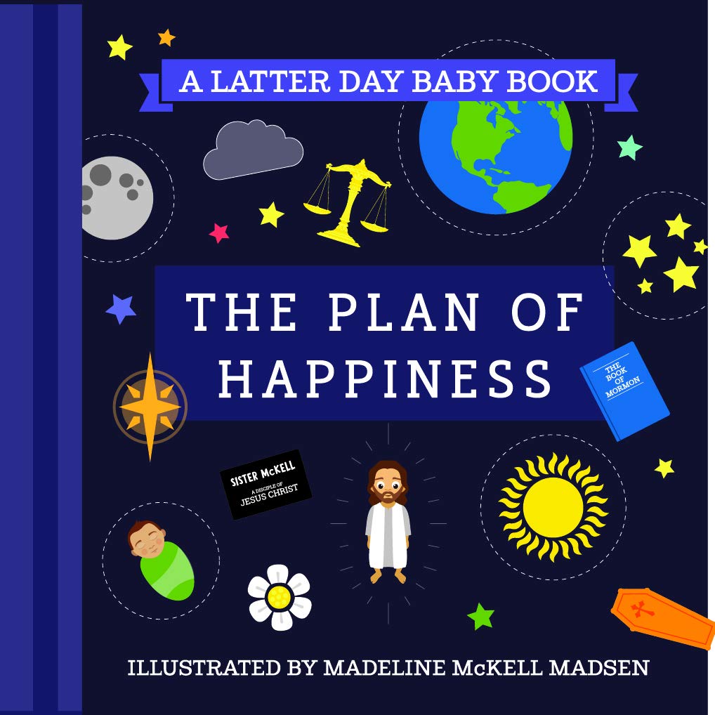 Latter Day Baby Board Book - Plan of Happiness (LDS): good | -OnTimeBooks-