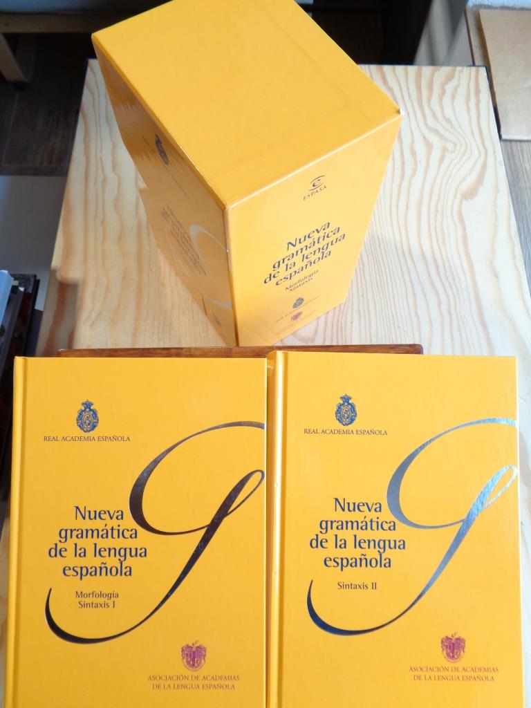 NUEVA GRAMÁTICA DE LA LENGUA ESPAÑOLA (Tomo I: Morfología. Sintaxis I ...