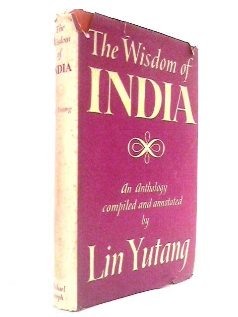 The Wisdom of India by Lin Yutang: Good (1949) | World of Rare Books