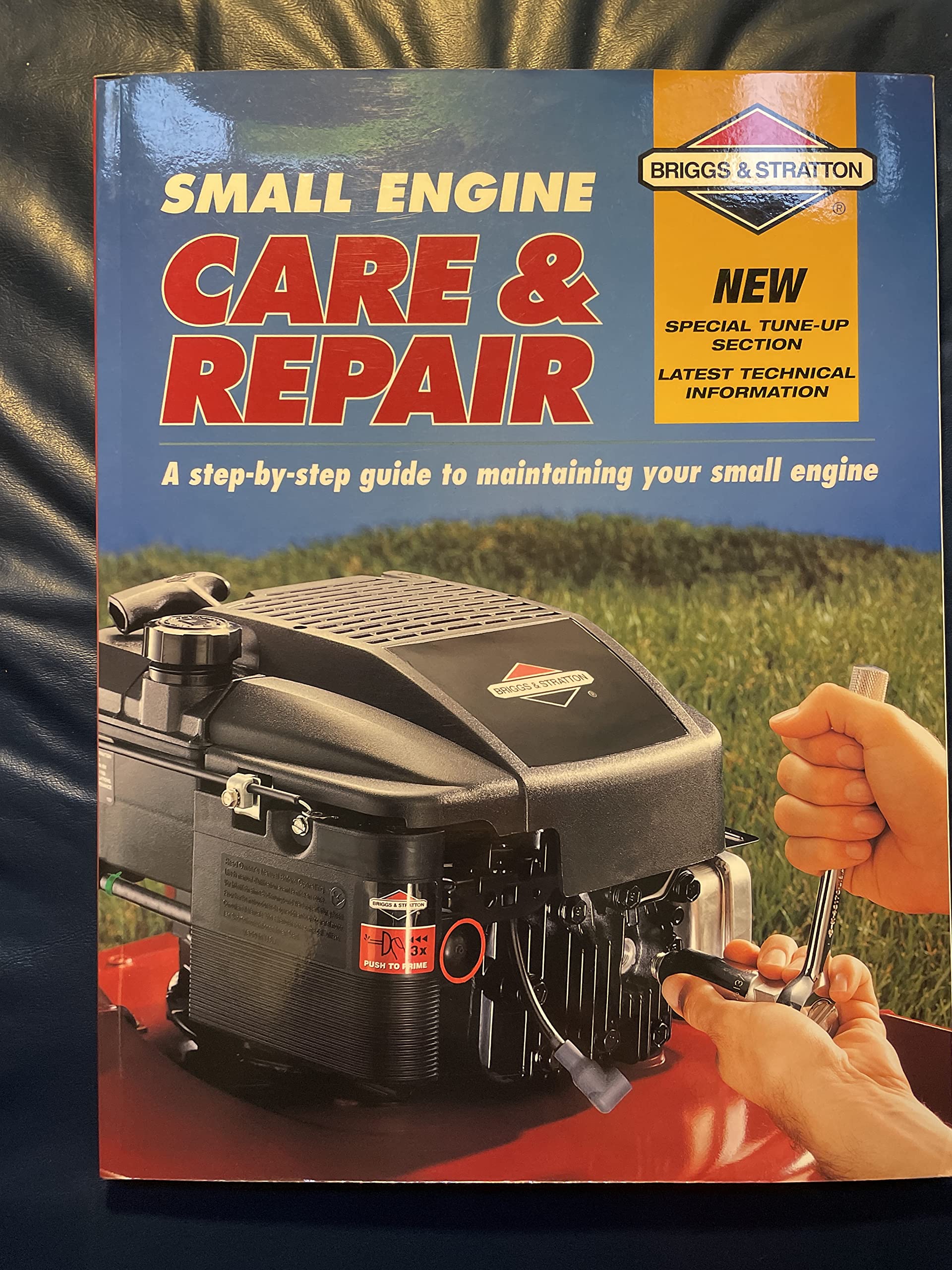 Small Engine Care & Repair: A step-by-step guide to maintaining your ...