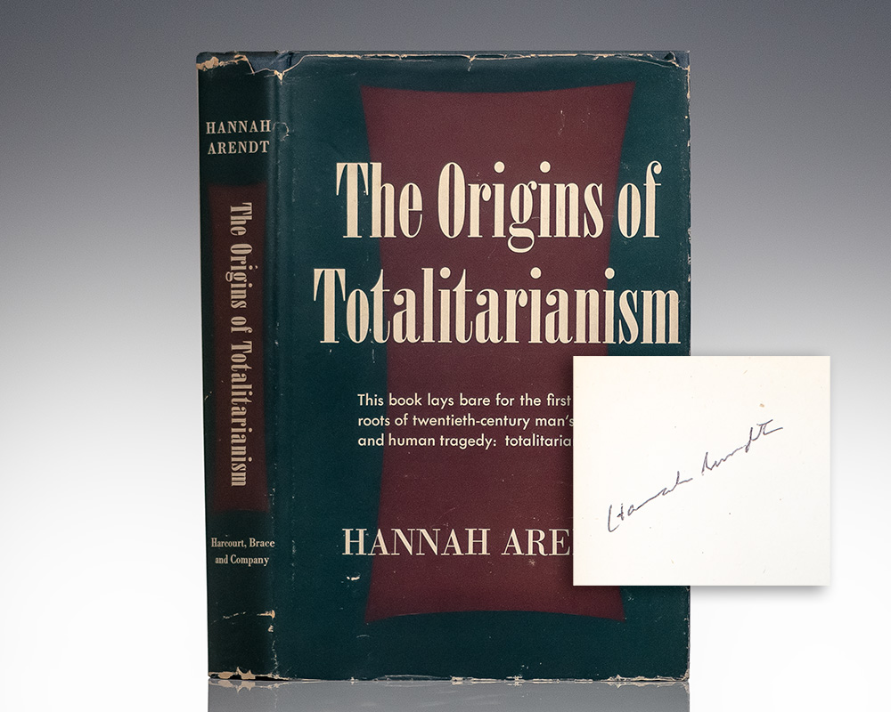 The Origins of Totalitarianism. by Arendt, Hannah: (1951) Signed by ...